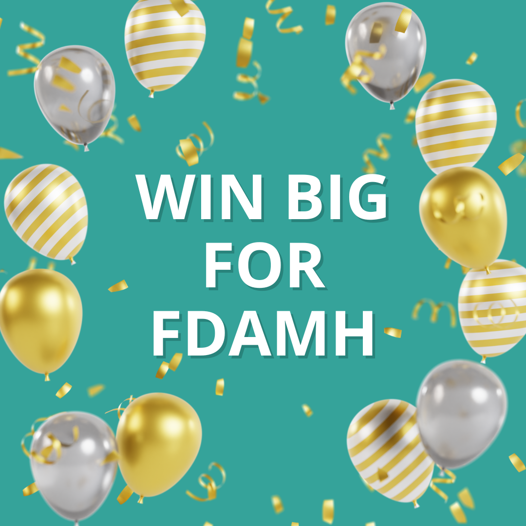 Win BIG for FDAMH